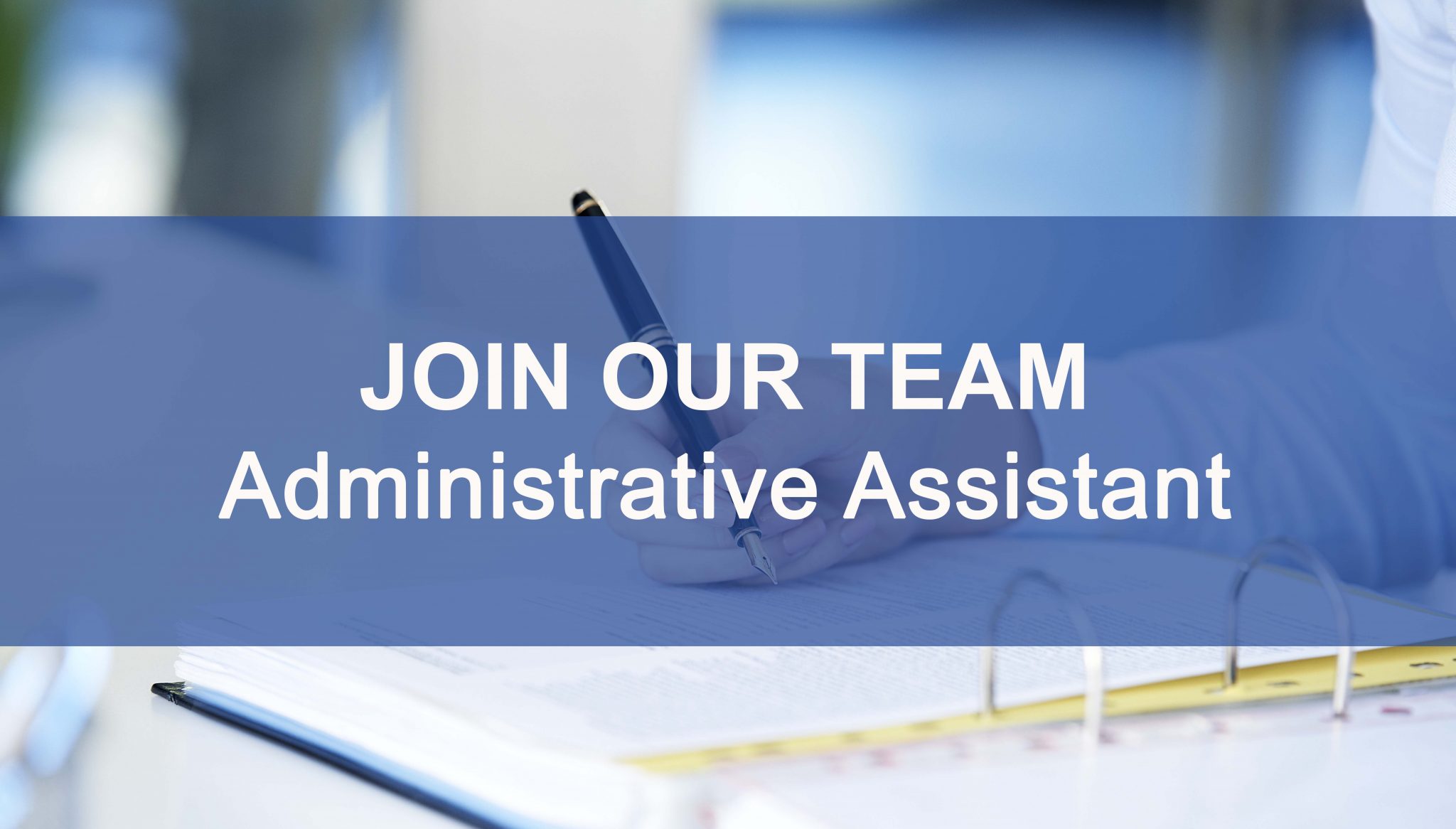 We are Hiring Administrative Assistant - TAPAS