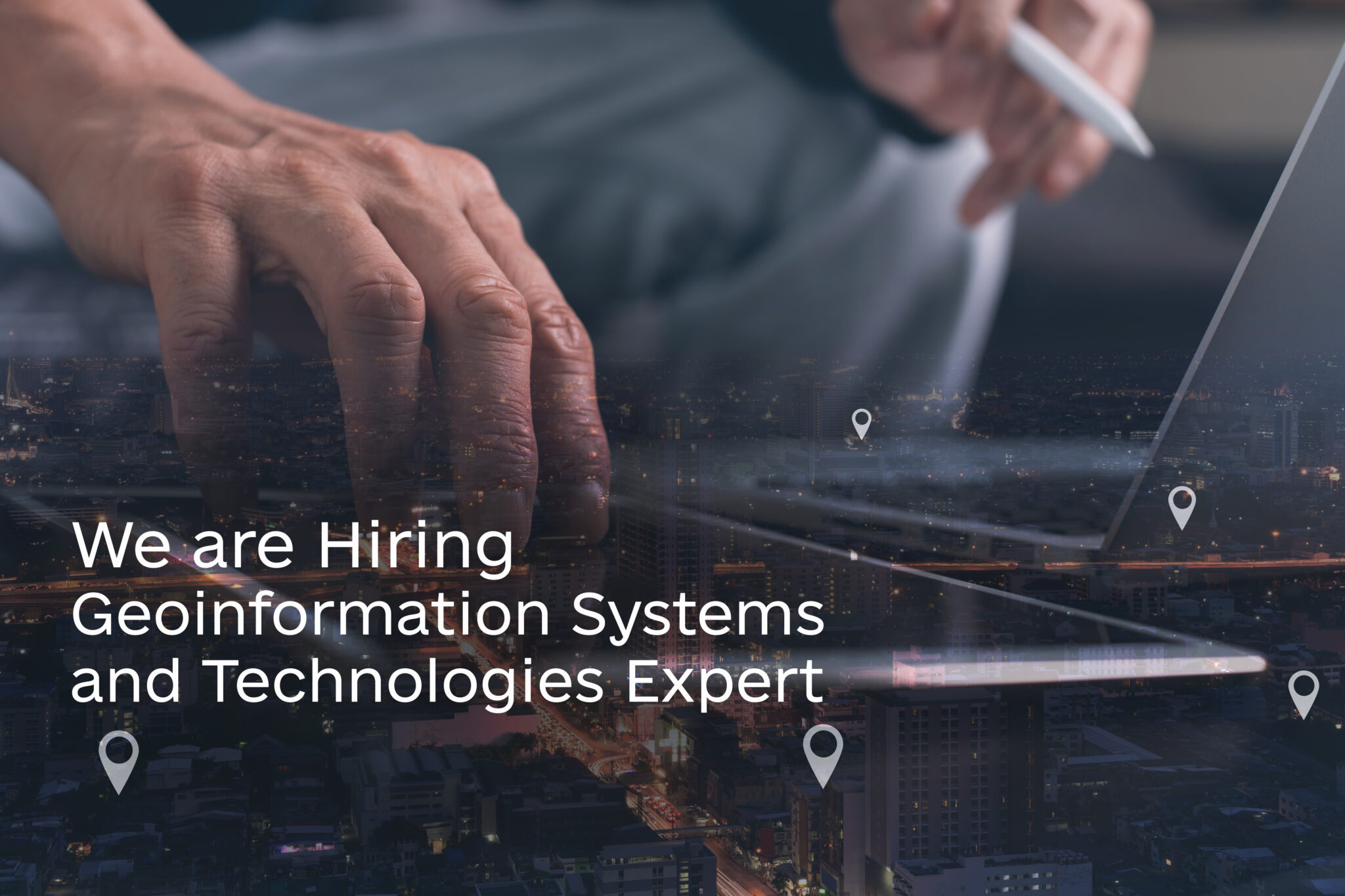 We are Hiring Geoinformation Systems and Technologies Expert - TAPAS