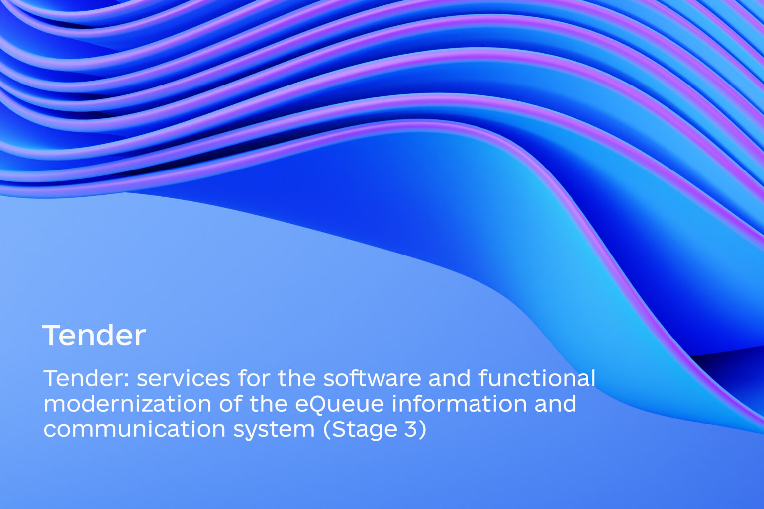 Tender: services for the software and functional modernization of the ...